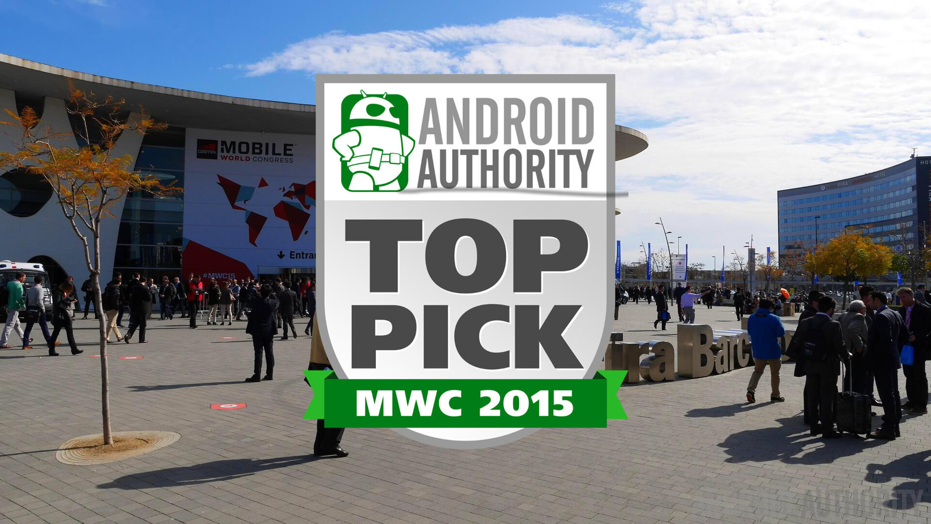 Our top picks from MWC 2015! - Android Authority