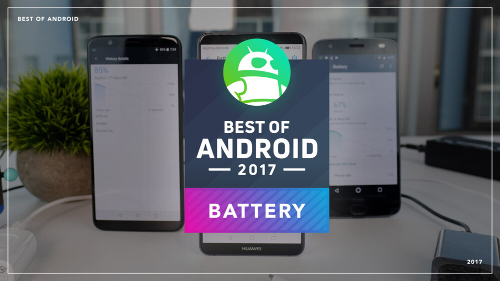 Best of Android 2017 - Which phone has the longest battery life ...