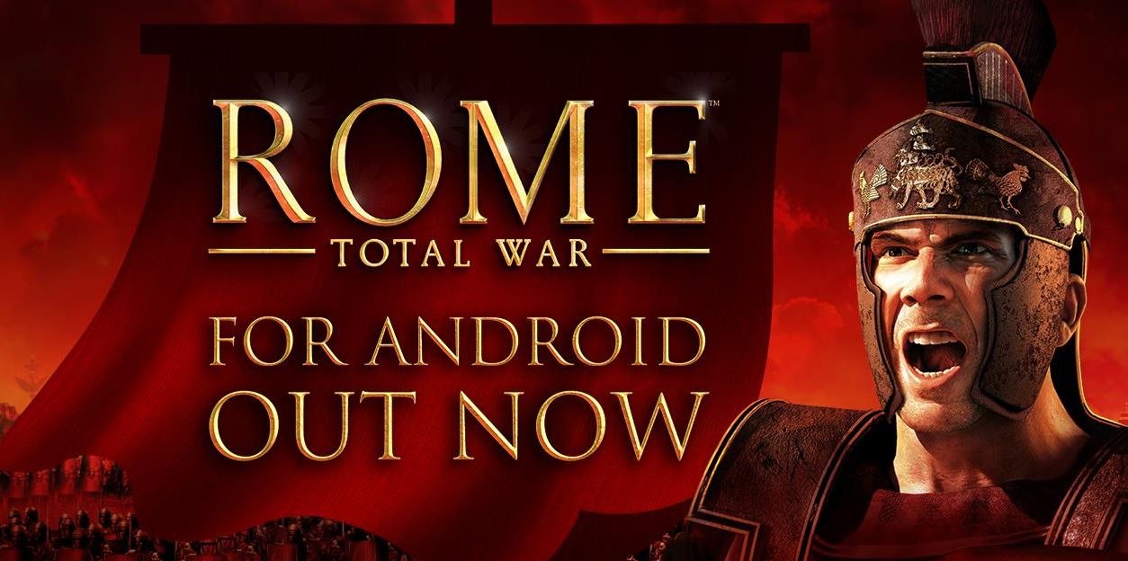 Rome: Total War for Android launches in Google Play Store