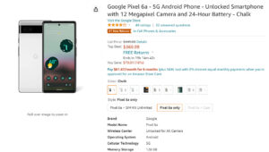 The Pixel 6a is a great deal at under $400 on Amazon
