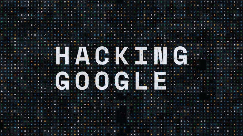Here are the craziest stories from the new Hacking Google documentary - Android Authority