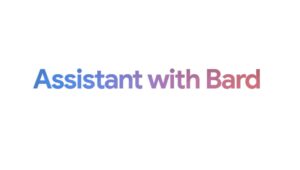 Google Assistant with Bard: Features, abilities, and more explained