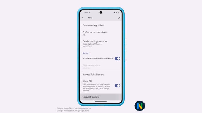 Android's eSIM conversion feature gets closer to launch - Android Authority