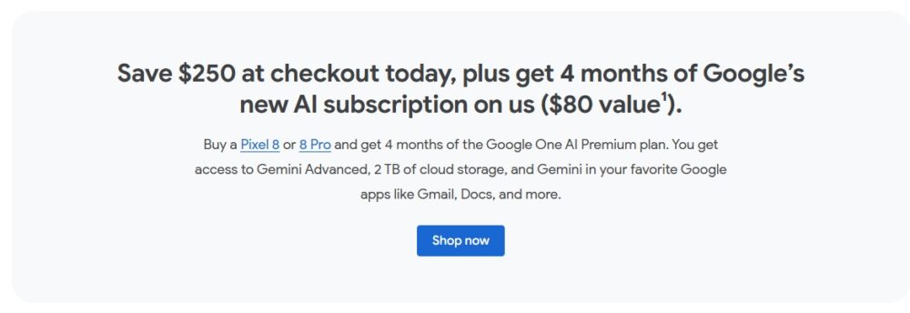 Buying a Pixel 8? Get four months of Google One AI Premium on the house