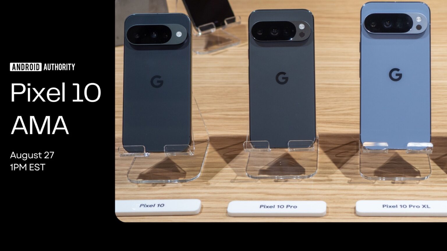 Join me and the Android Authority team for a Pixel 10 series AMA right now!